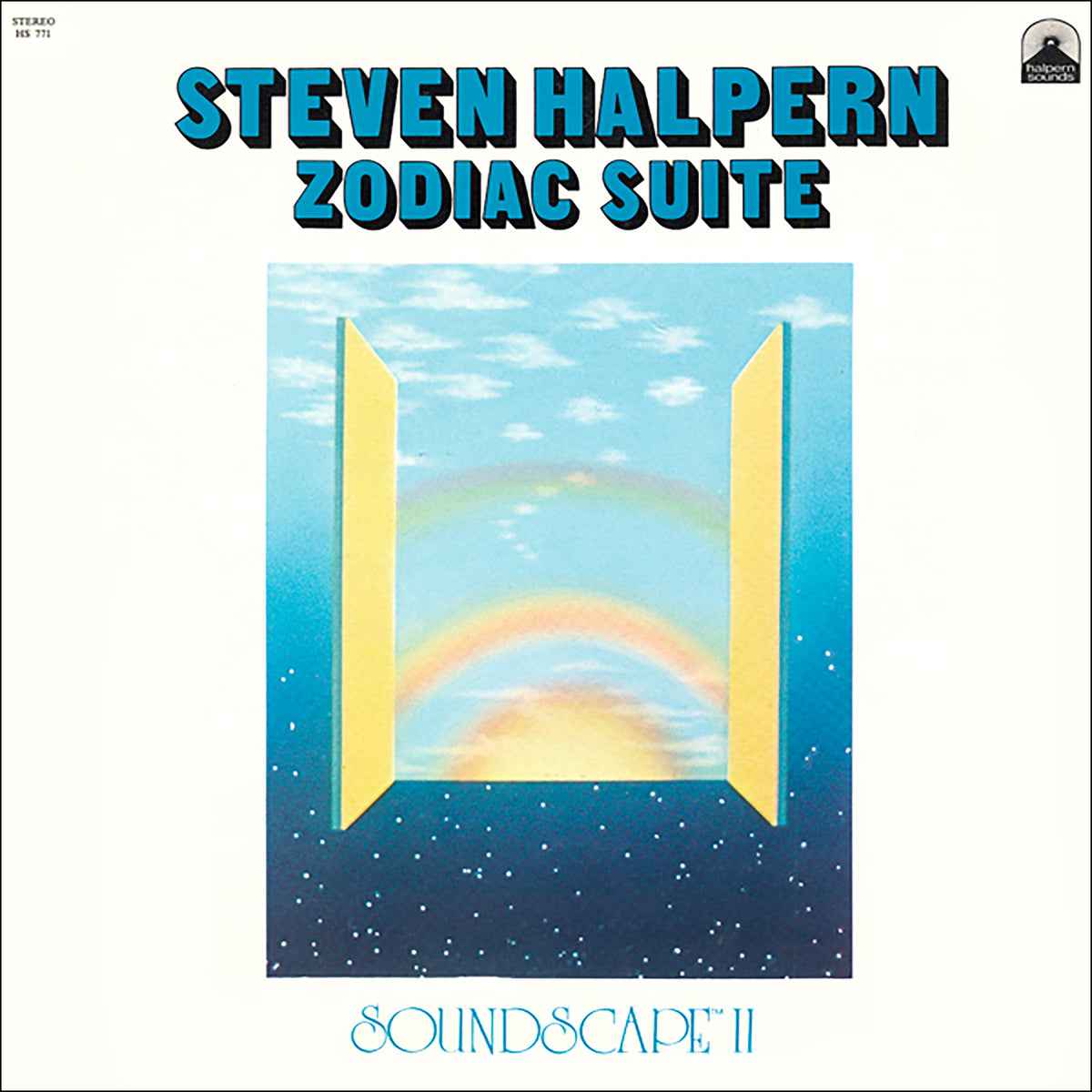 ZODIAC SUITE 2021 – Steven Halpern - Inner Peace Music